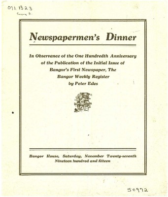 "Newspapermen's Dinner: In Observance of the One Hundredth Anniversary ...